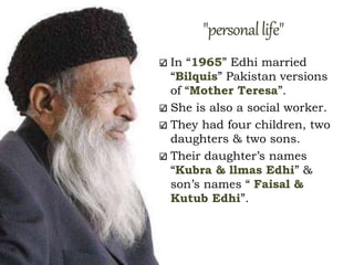 ABDUL SATTAR EDHI | PPTX