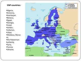European Neighbourhood Policy (ENP) | PPTX | Political Issues & policy ...