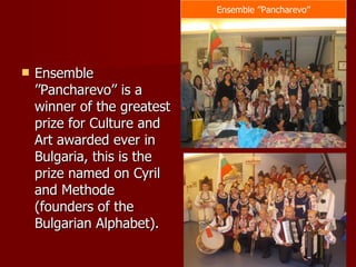 Presentation ensemble pancharevo | PPT