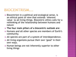 Presentation environmental ethics_1502530007_266921 | PPT