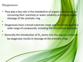Role of enzymes in biorediation | ODP