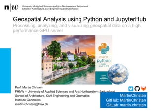 EuroPython 2019: GeoSpatial Analysis using Python and JupyterHub | PPT