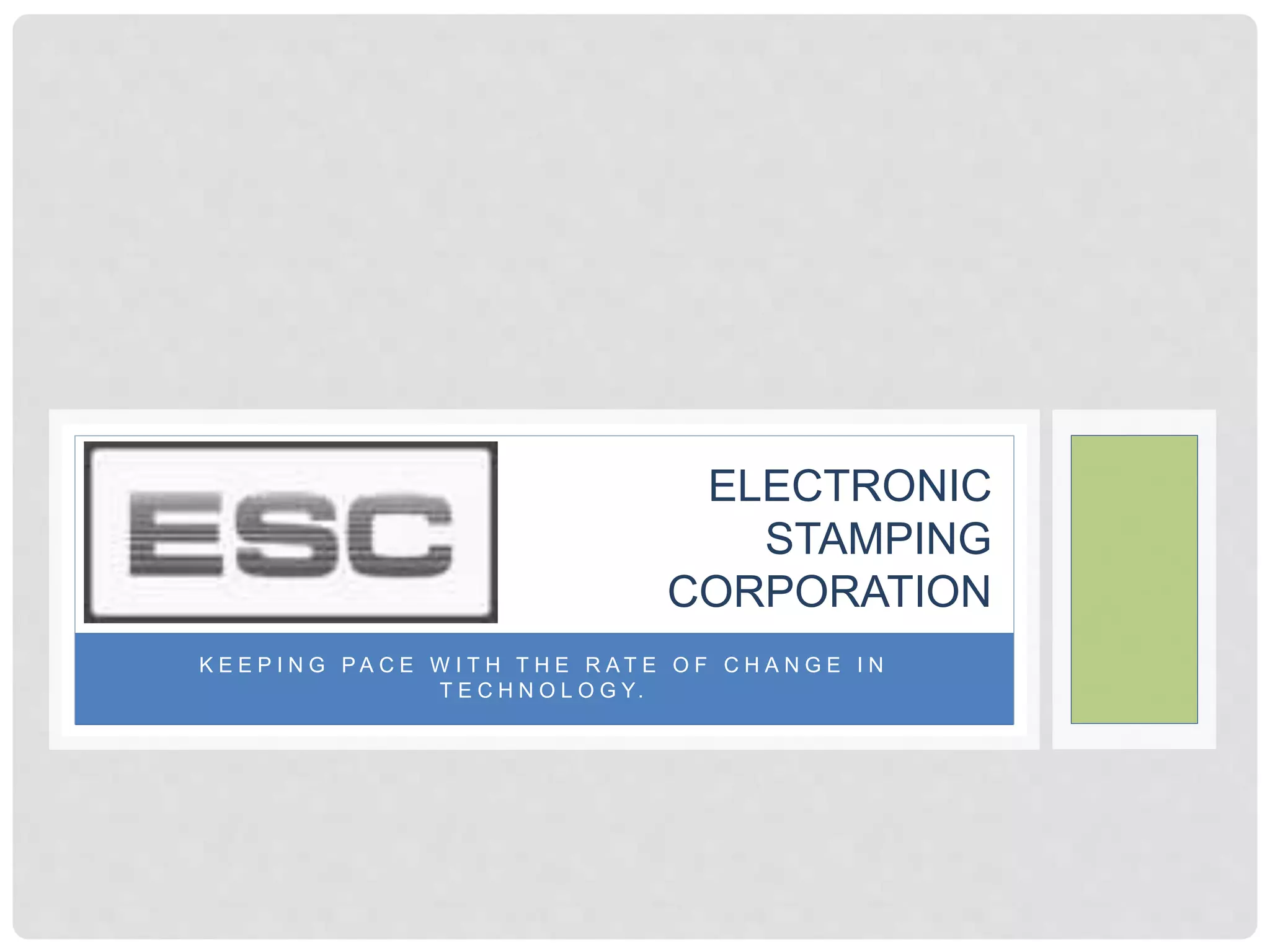 Electronic Stamping Presentation | PPT