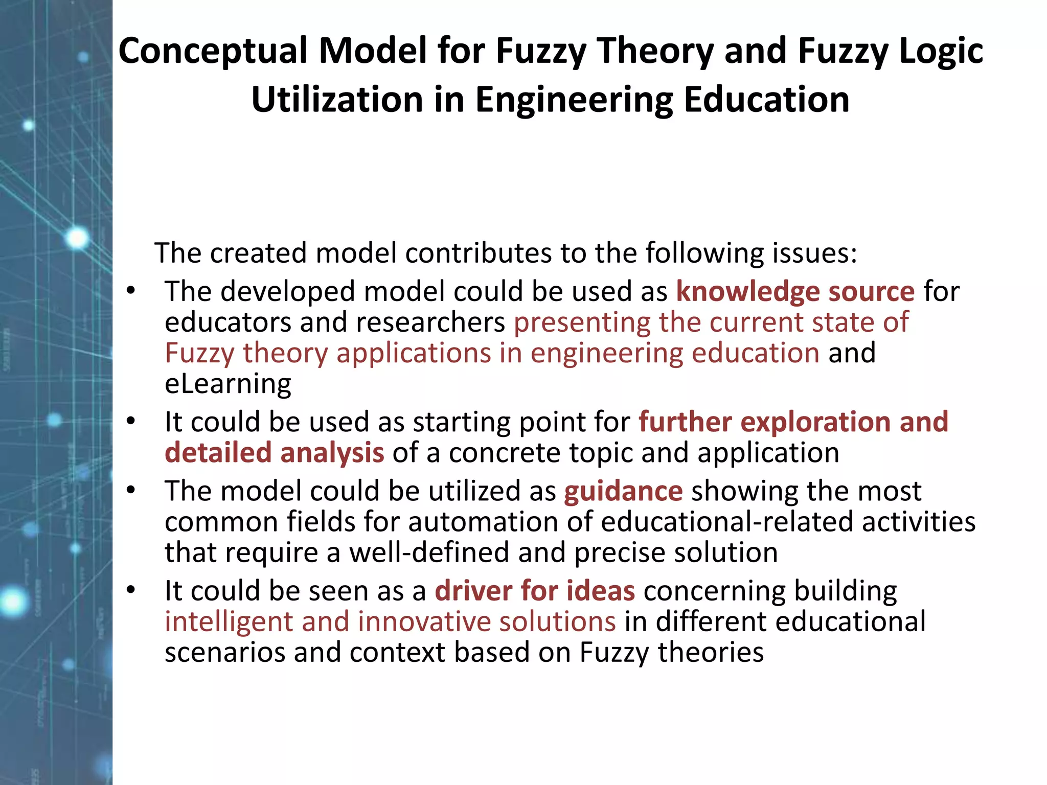 Fuzzy Set Theory and Fuzzy Logic for Activities Automation in Engineering Education | PPT