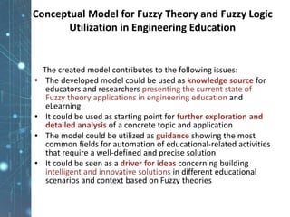Fuzzy Set Theory and Fuzzy Logic for Activities Automation in Engineering Education | PPT