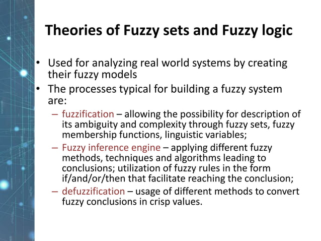 Fuzzy Set Theory and Fuzzy Logic for Activities Automation in ...