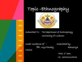 Presentation etnography in anthropological research | PPTX