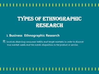 Presentation etnography in anthropological research | PPTX