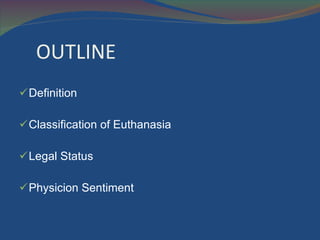 Euthanasia presentation of Fatih Ayık and Salih Kırcık | PPT