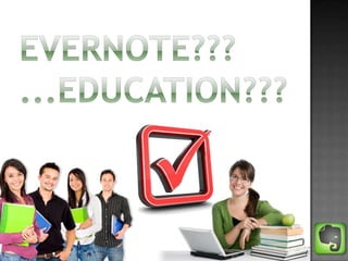 Presentation evernote | PPT