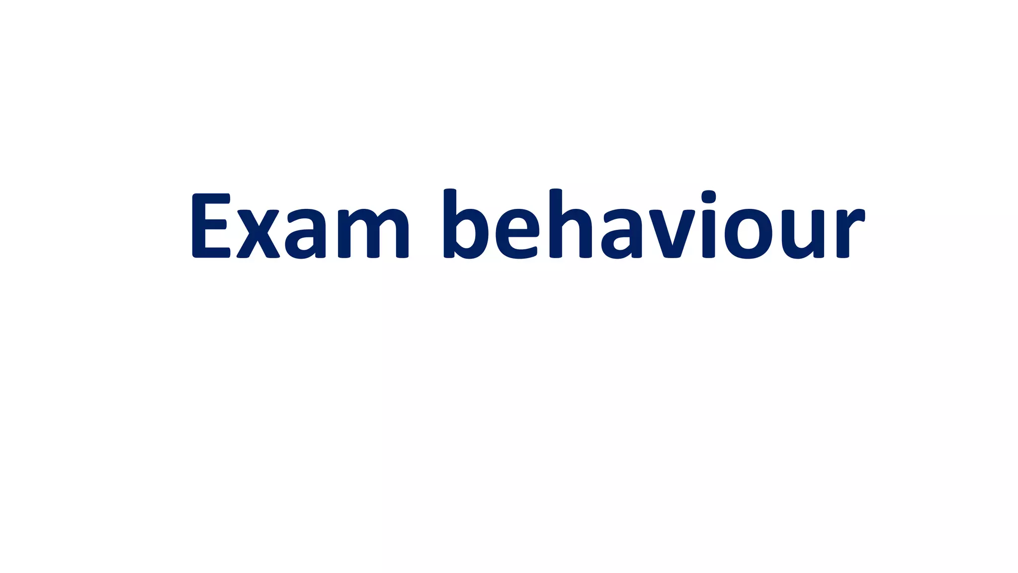 Presentation exam behaviour | ODP