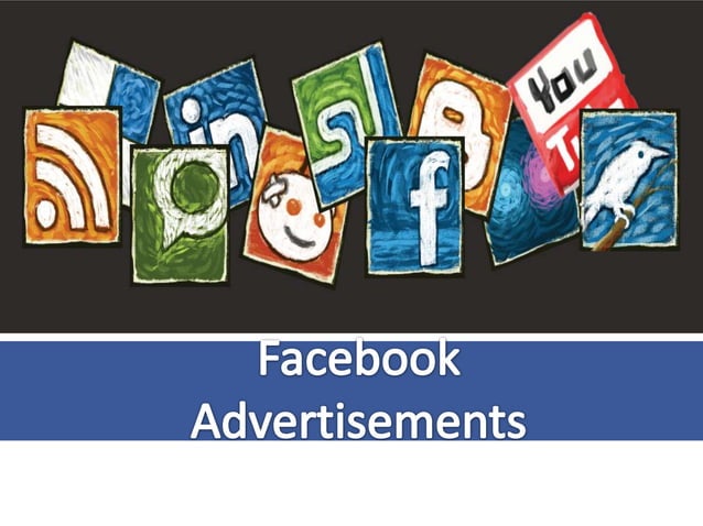 Facebook ads ppt | PPTX