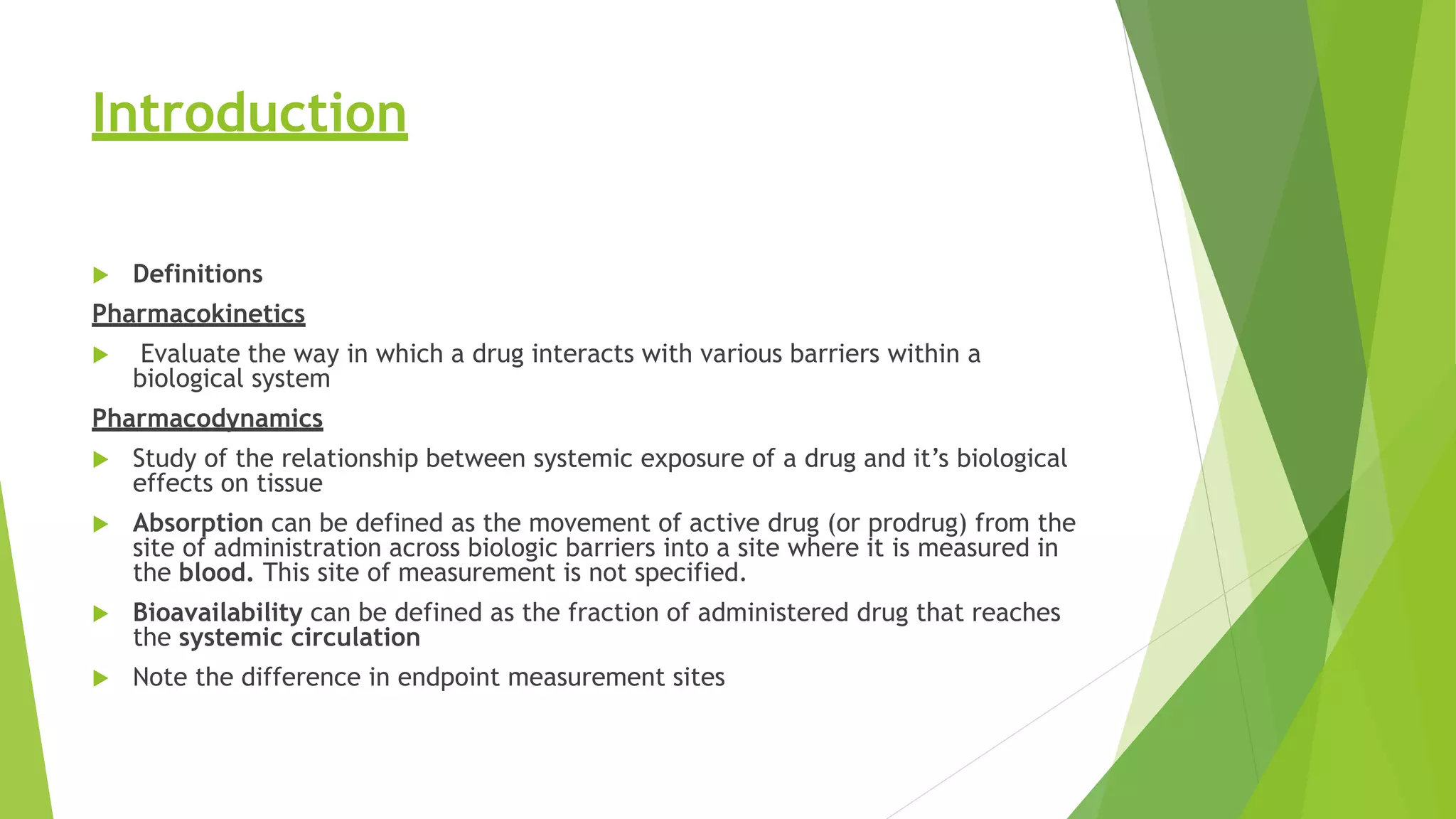 Presentation fACTOR AFFECTING DRUGSABSORPTION by deepak kumar | PPT