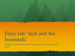 Fairy tale 'Jack and the beanstalk' | PPTX | Fantasy | Genres