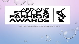 ABRAYANZ FASHION AWARDS | PPTX