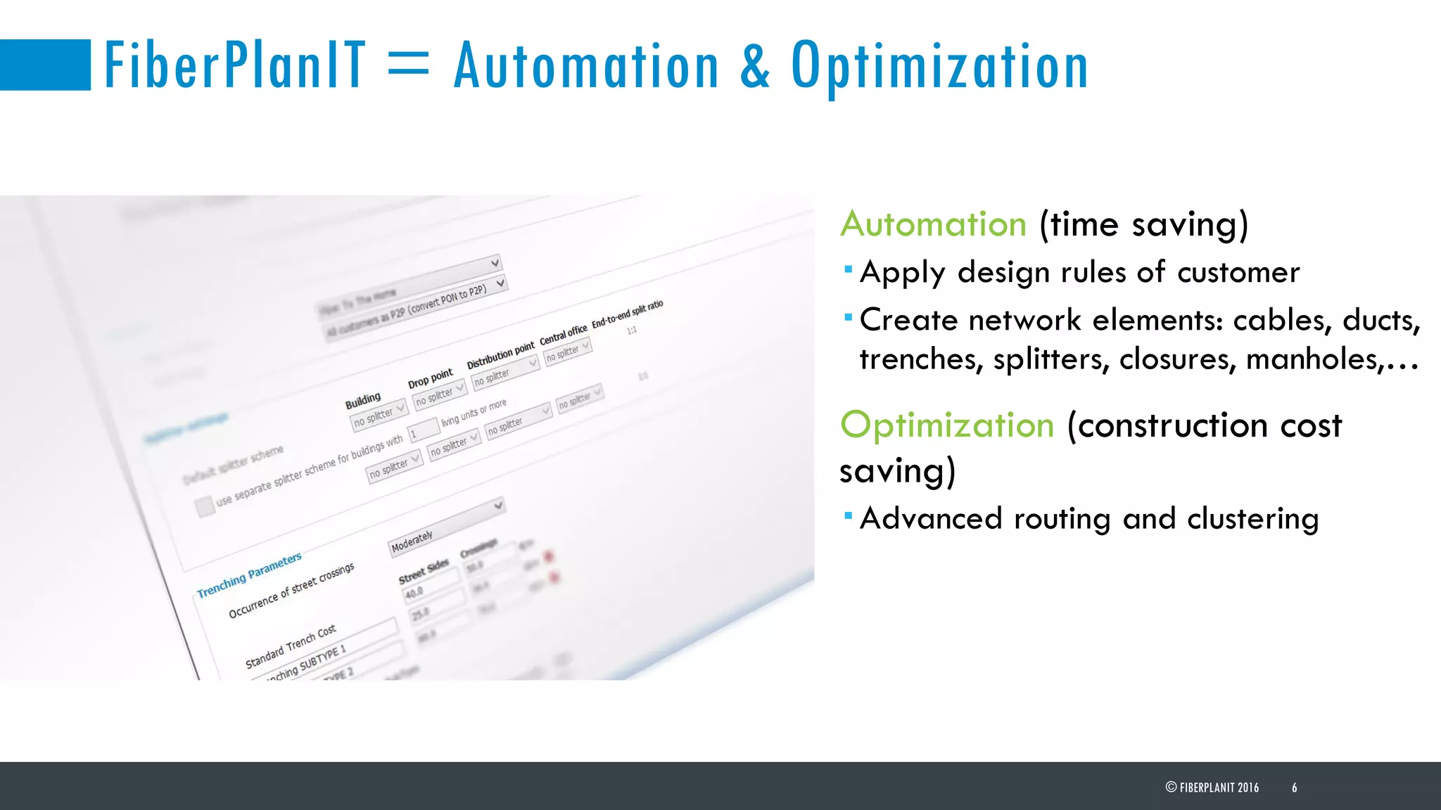 FiberPlanIT - FTTx Network Design Tool - presentation Broadband World ...