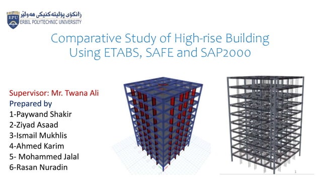 Comparative study of High-rise Building Using ETABS,SAP200 and SAFE ...