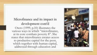 Presentation fin4 dev role of microfinance in ghana | PPTX