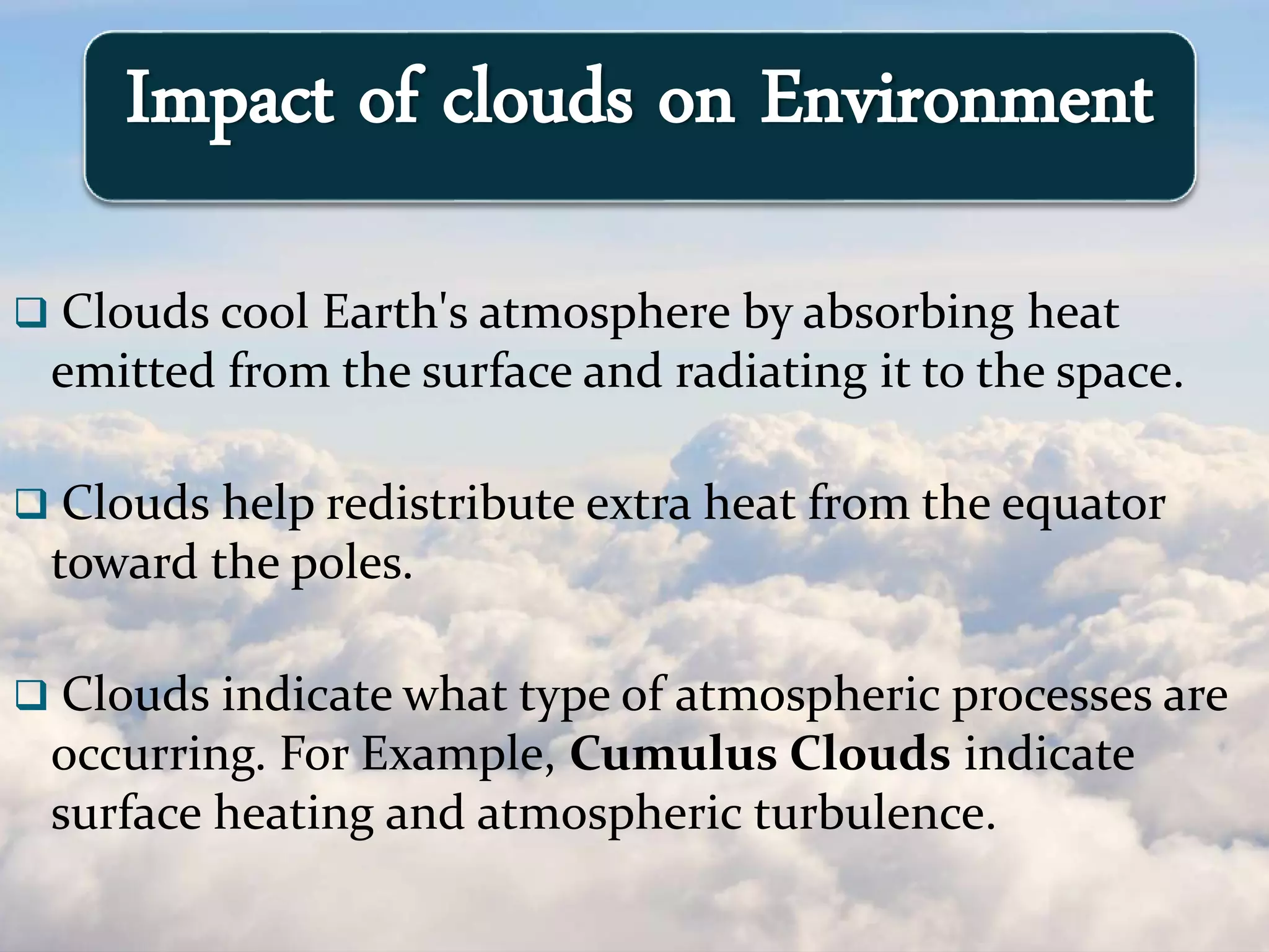 cloud formation,types,causes. | PPTX