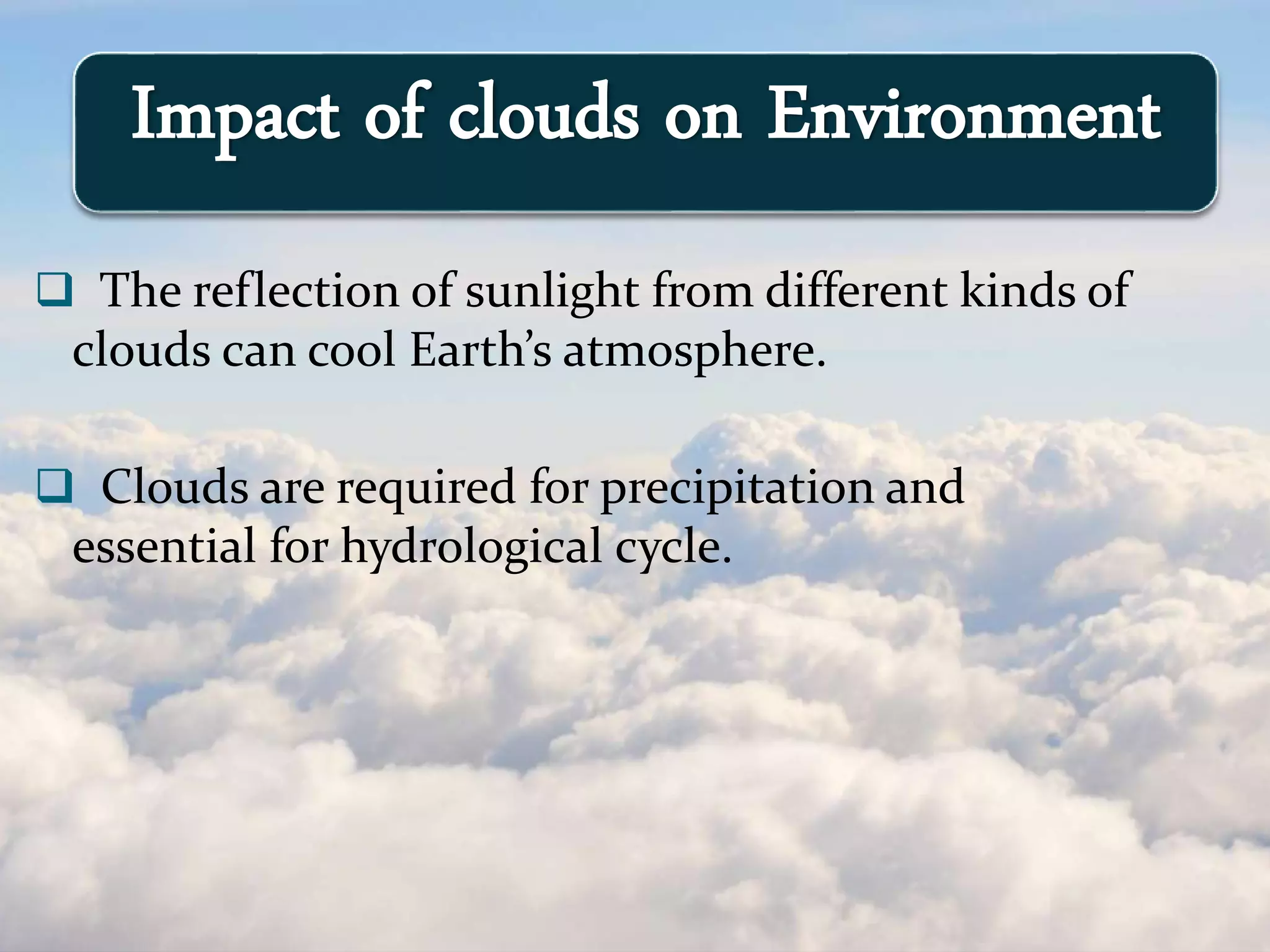 cloud formation,types,causes. | PPTX