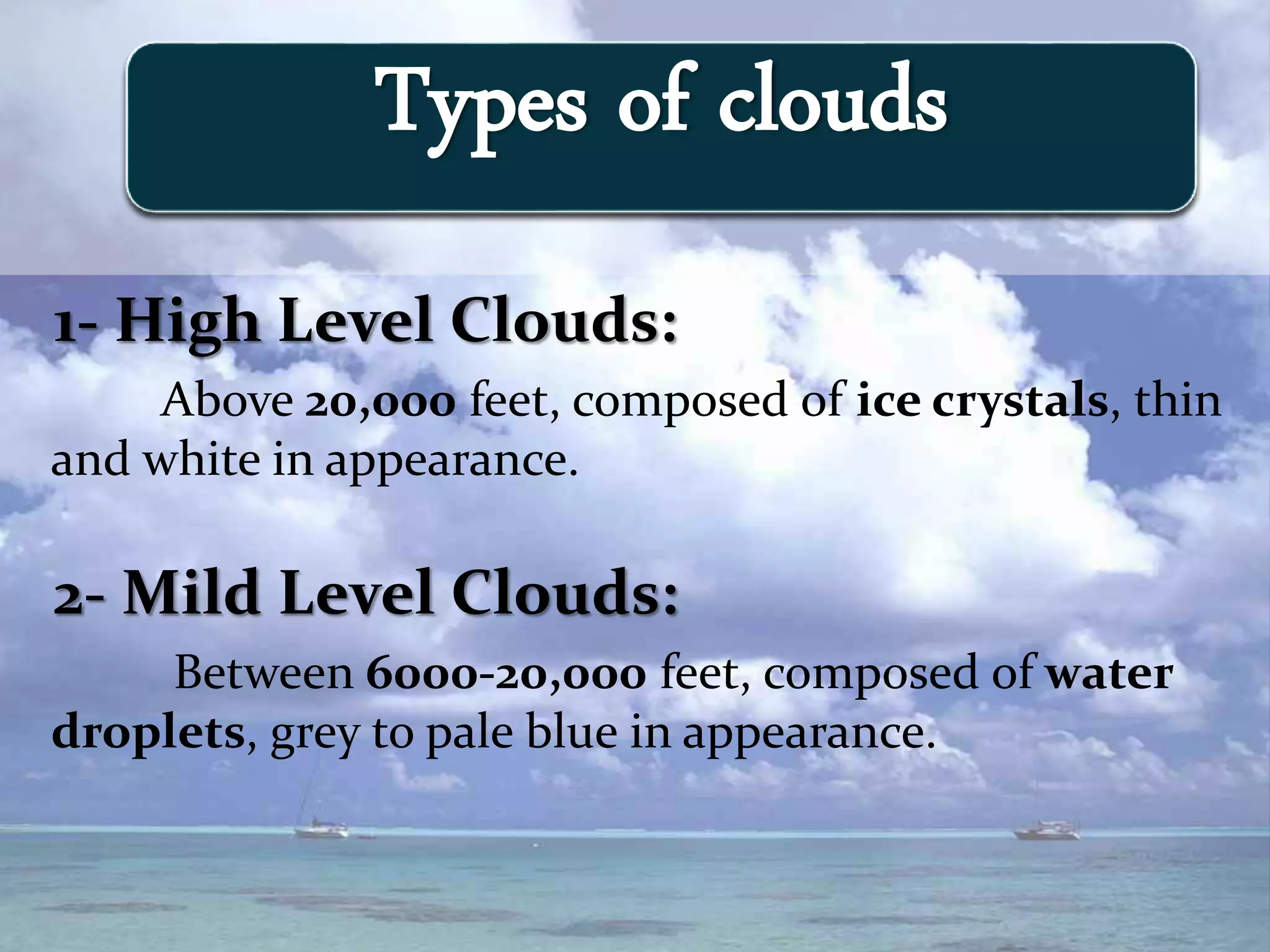 cloud formation,types,causes. | PPTX