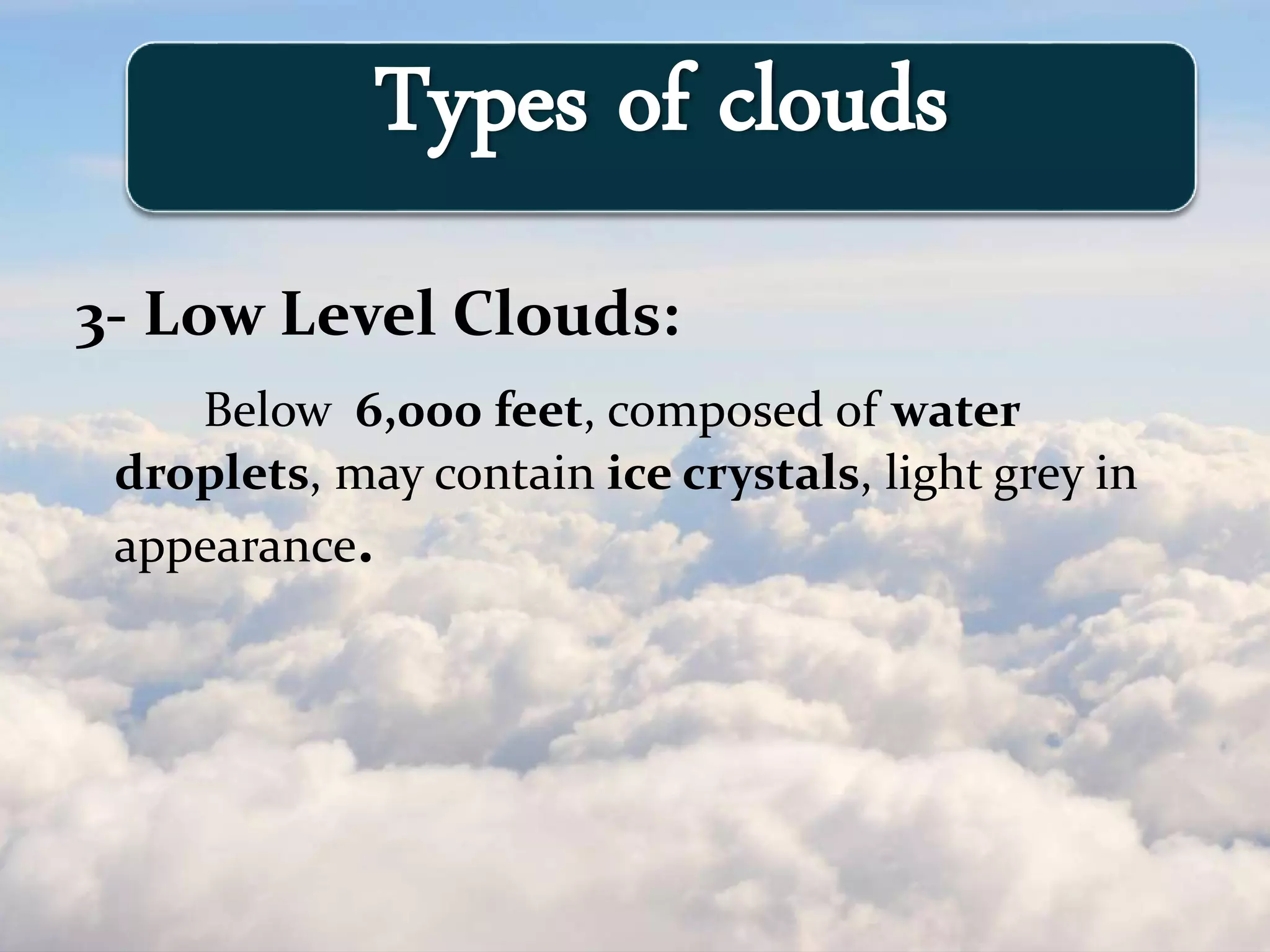 cloud formation,types,causes. | PPTX