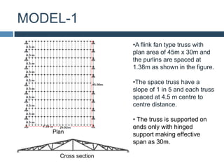 parametric study of different geometries of steel truss and ...