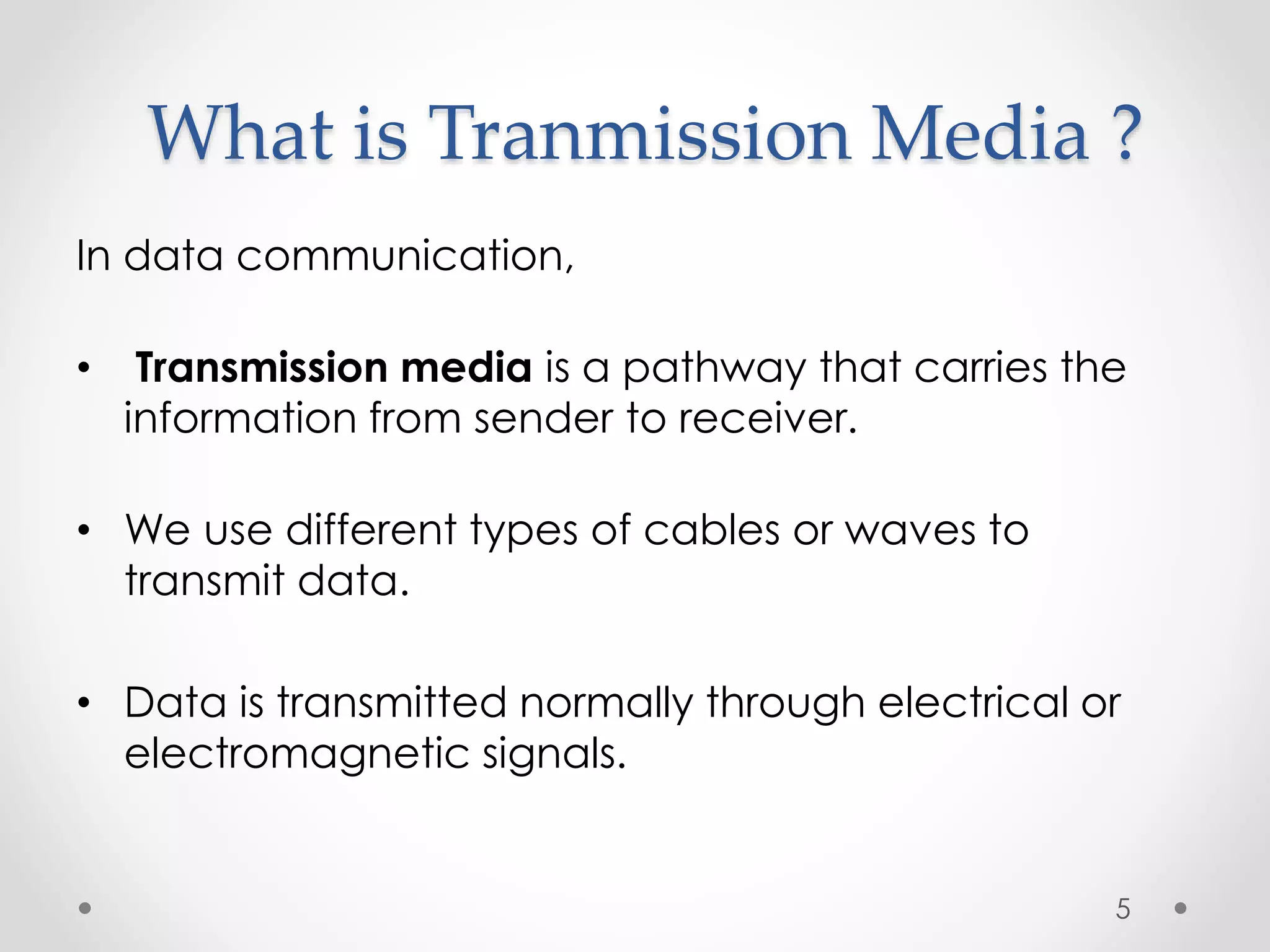 Presentation on Transmission Media | PPTX