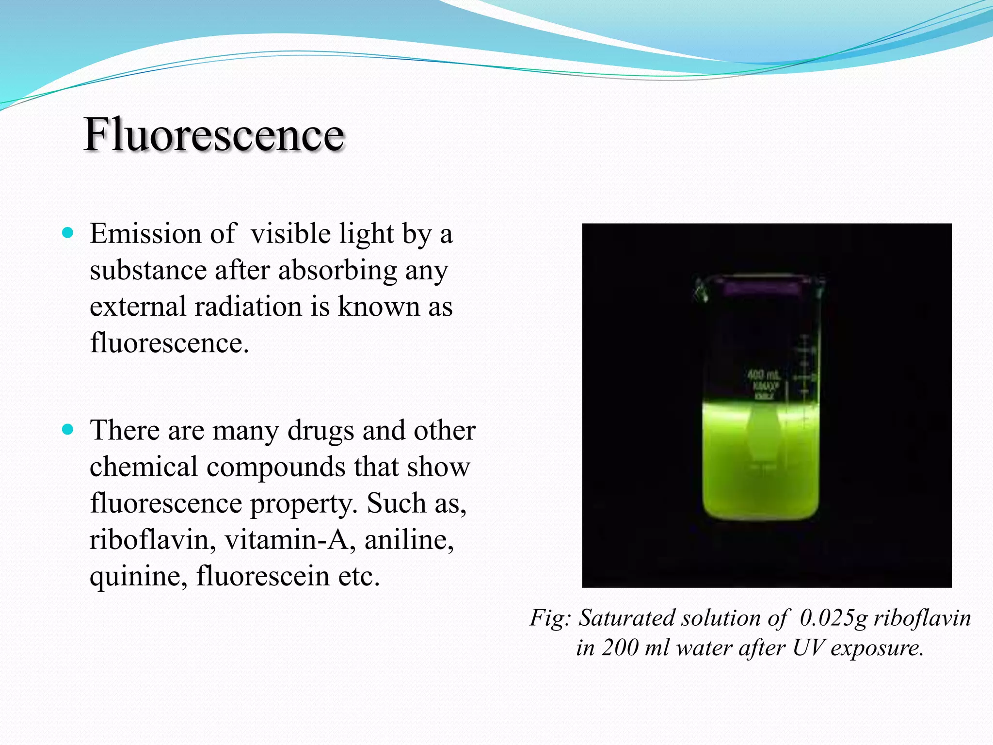 Quenching of Fluorescence | PPTX