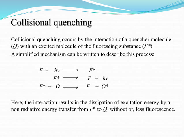 Quenching of Fluorescence | PPTX | Chemistry | Science