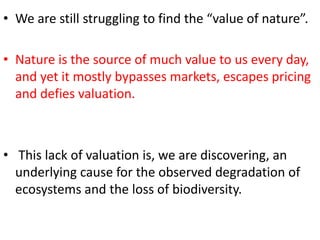 Economics of Ecosystem and Biodiversity | PPTX