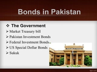 Bond Market In Pakistan | PPTX