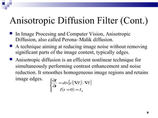 Speckle Noise Reduction in Ultrasound Images using Adaptive and ...