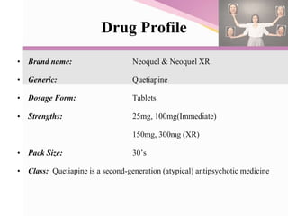 Quetiapine (Anti psychotic medicine) | PPTX