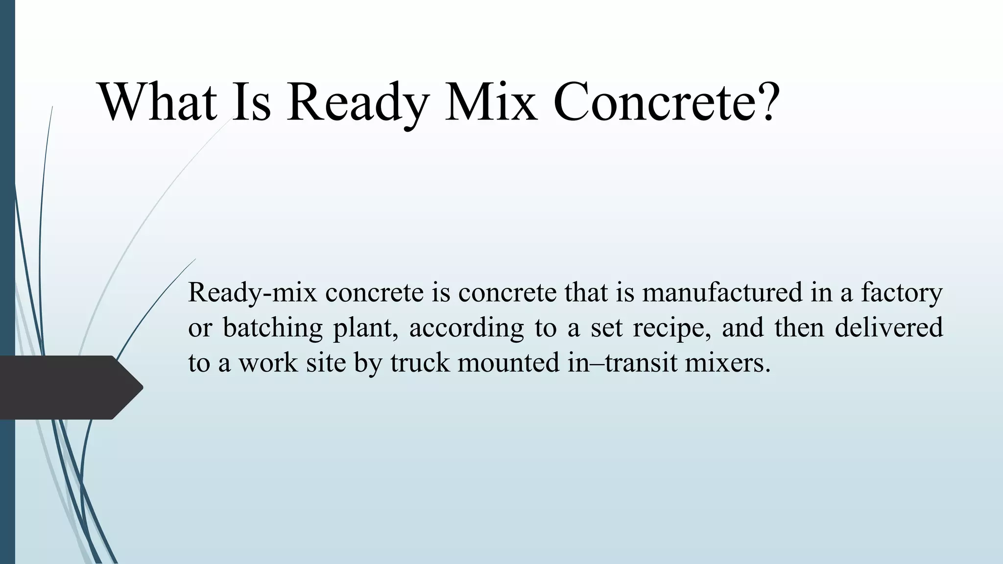 Ready Mix Concrete | PPT