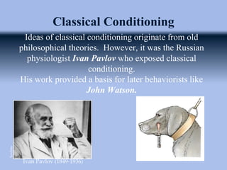Classical Conditioning according to Pavlov and J.b Waston | PPTX | Education