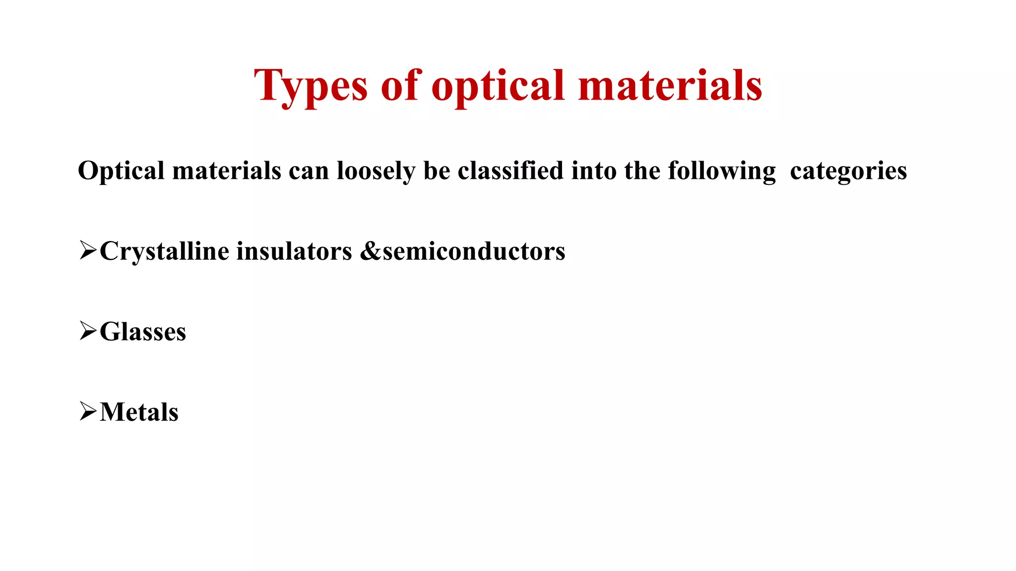 Optical Properties of Solids | PPTX