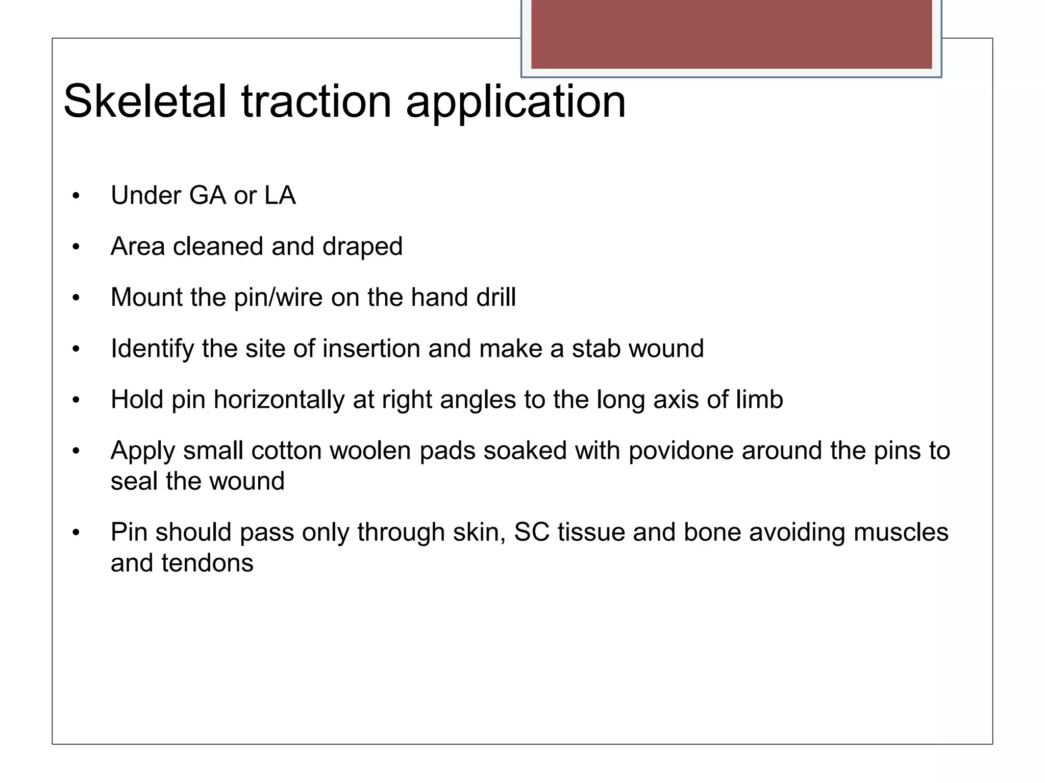 Ortho - Splinting, Traction, POP | PPT
