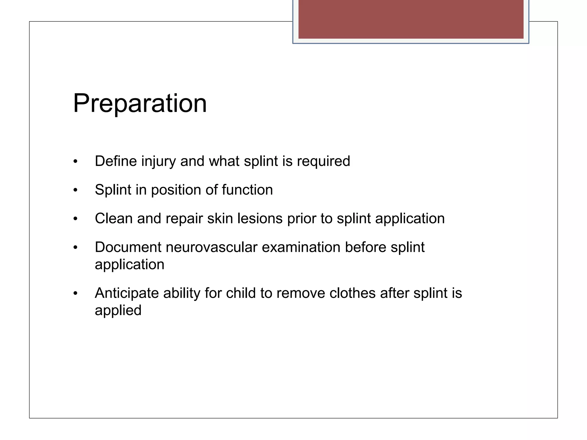 Ortho - Splinting, Traction, POP | PPT
