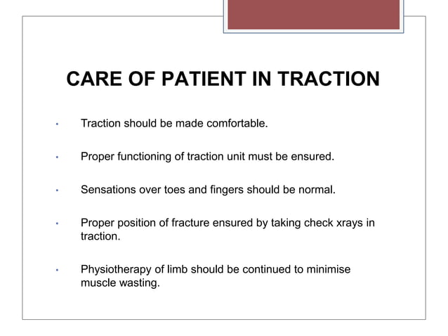 Ortho - Splinting, Traction, POP | PPT