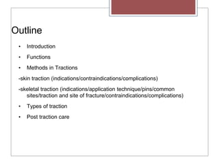 Ortho - Splinting, Traction, POP | PPT