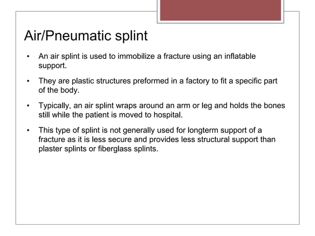 Ortho - Splinting, Traction, POP | PPT