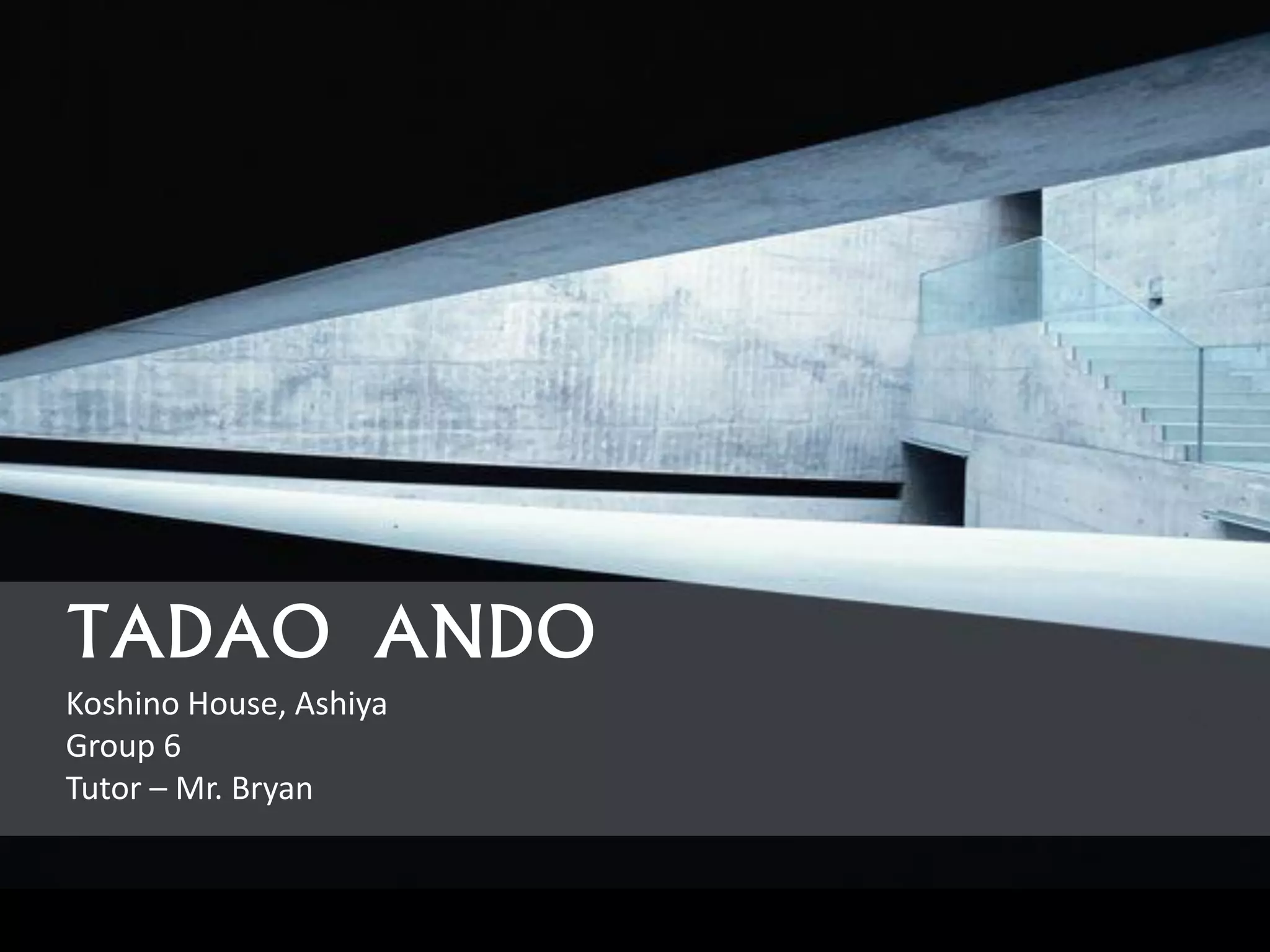 Tadao Ando- Koshino house | PDF
