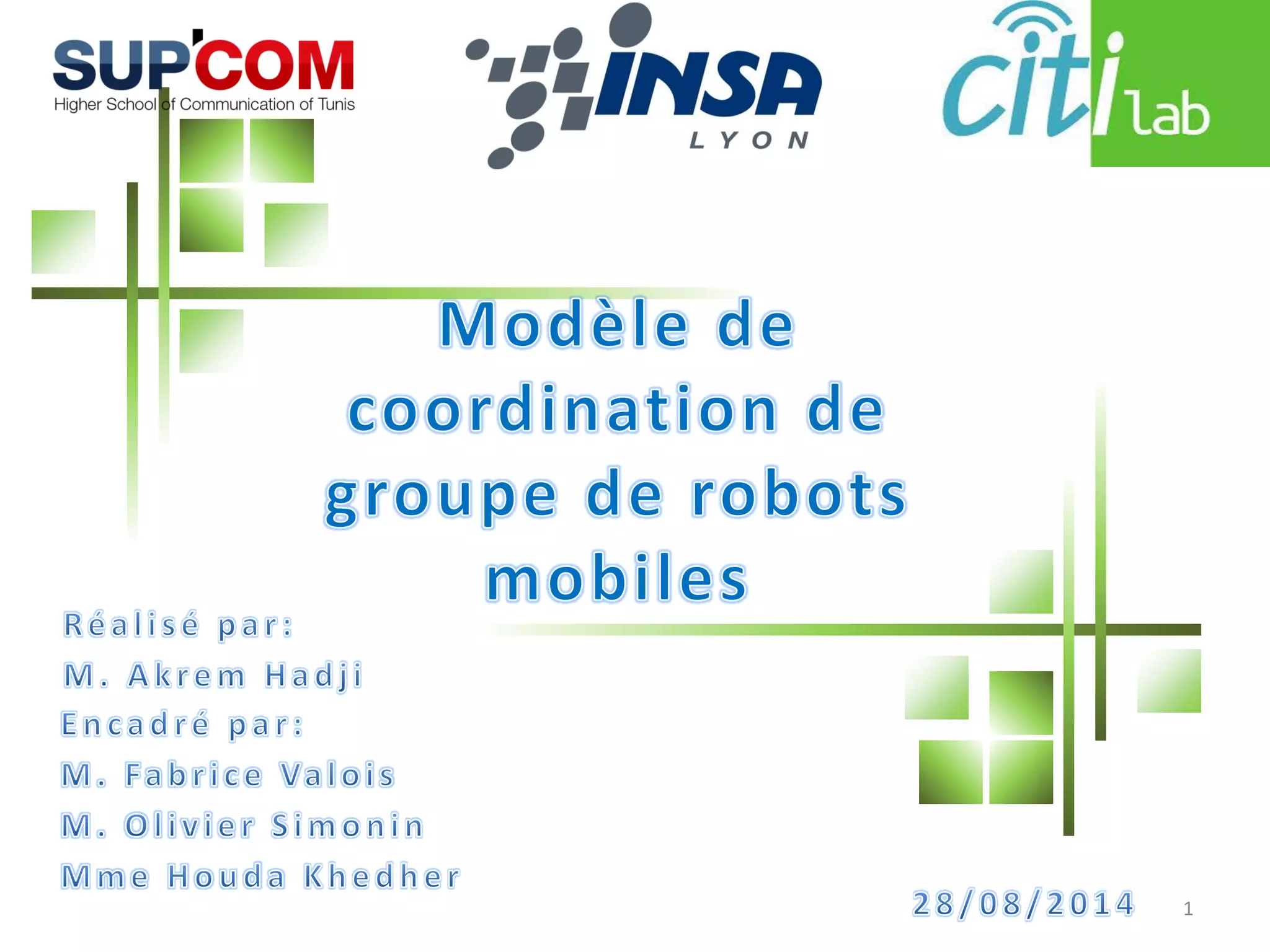 Modèle De Coordination Du Groupe De Robots Mobiles Ppt