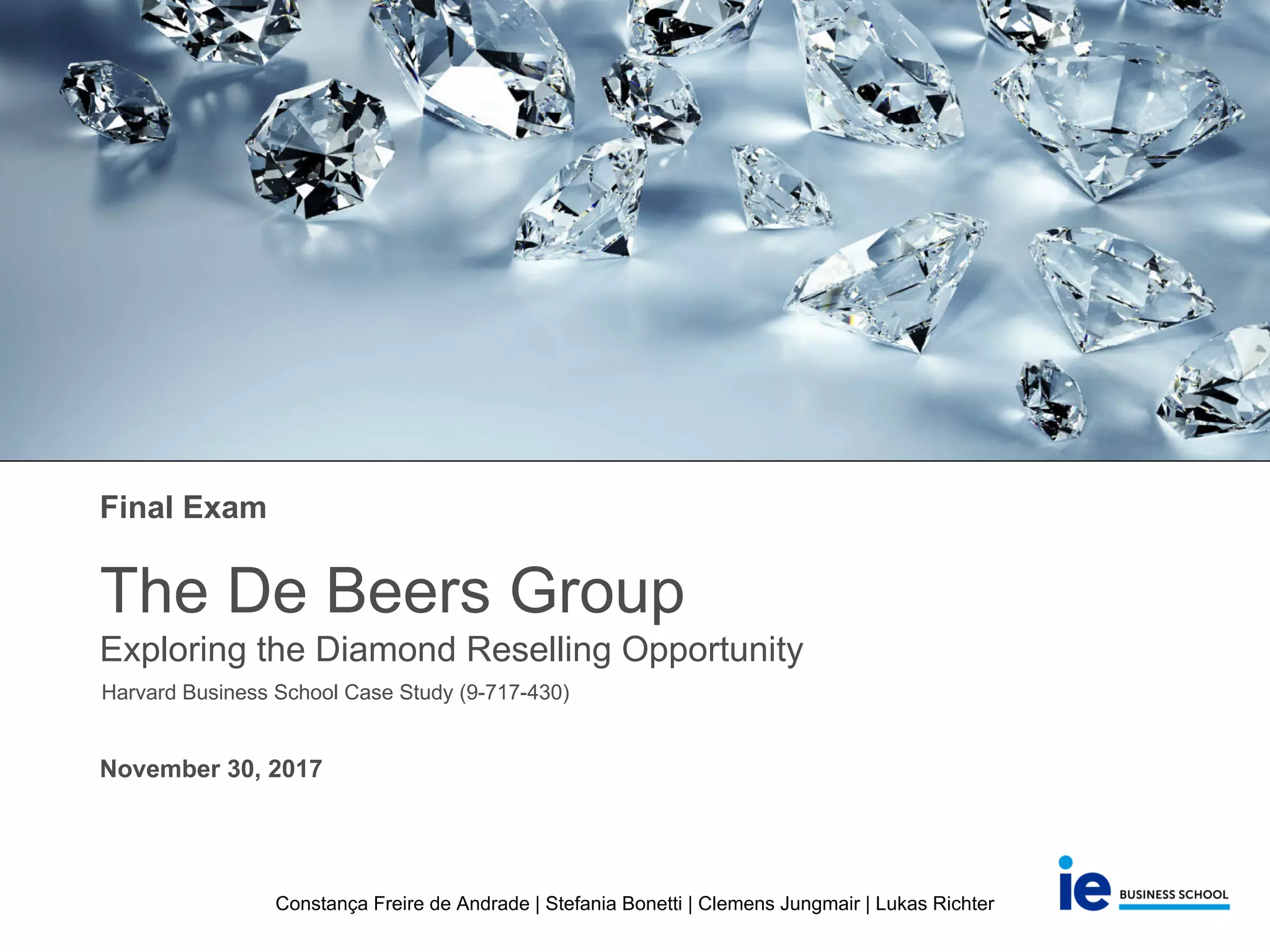 Case Study "The De Beers Group - Exploring the Diamond Reselling Opportunity" | PDF