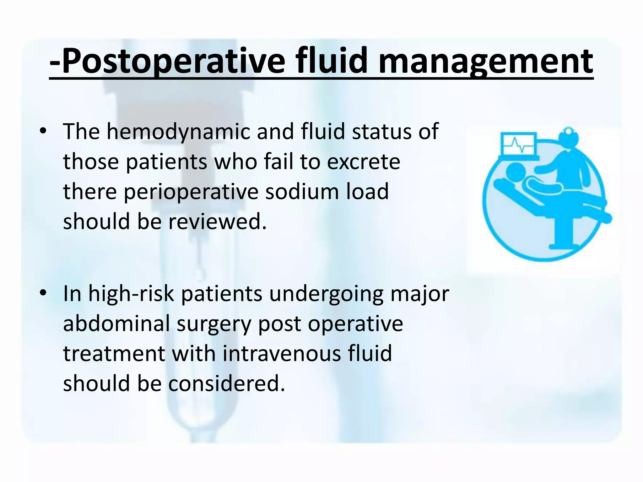 IV FLUID MANAGEMENT IN SURGICAL PATIENTS. | PPTX