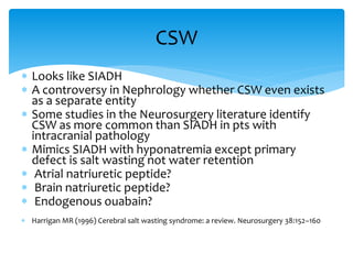 Hyponatremia in neurological patients: cerebral salt wasting versus ...