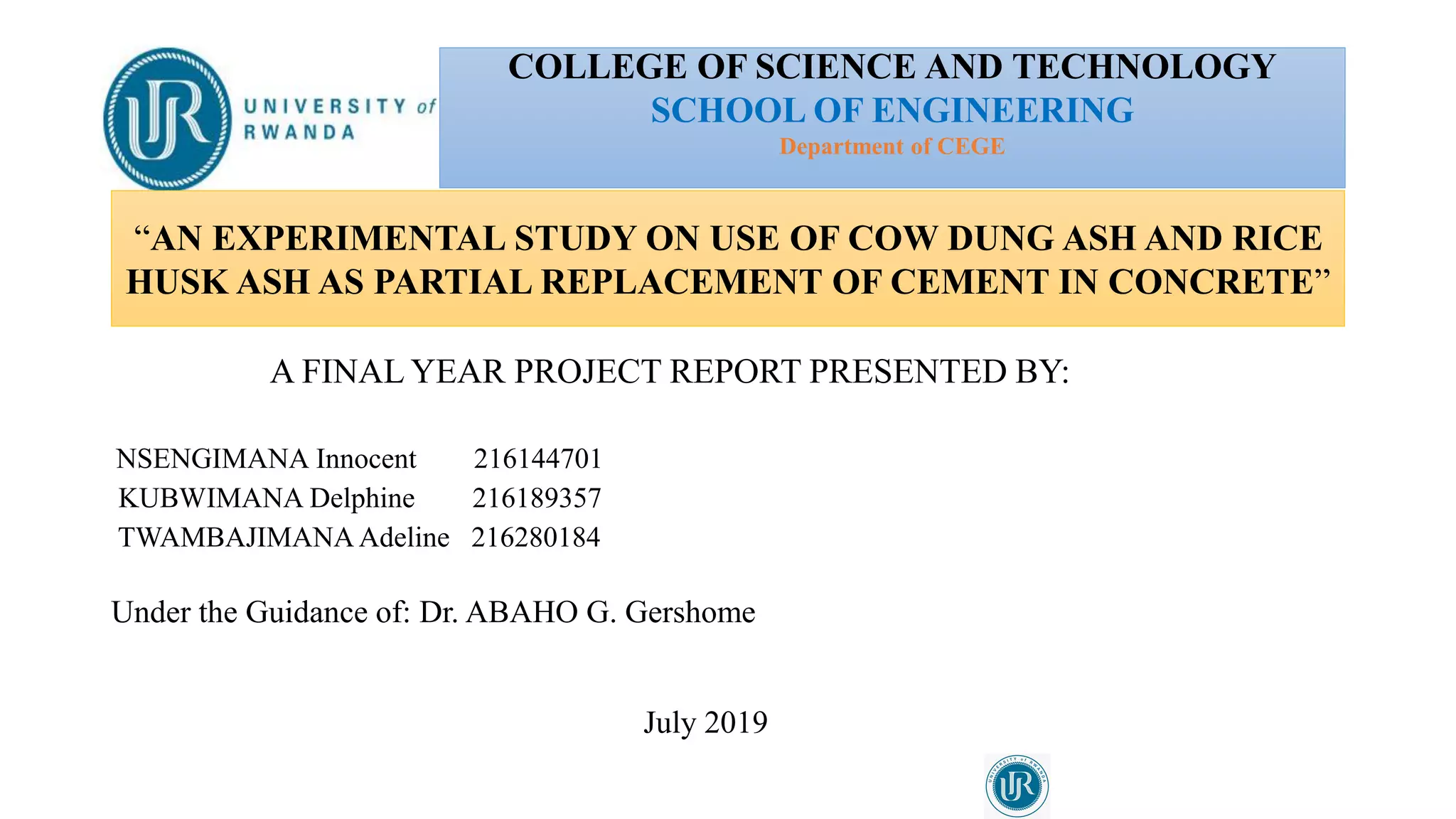 An Experimental Study on Use of Cow Dung Ash and Rice Husk ASH as ...