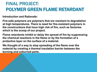 Polymers, Polymer Green Flame Retardant IDM12 | PPTX