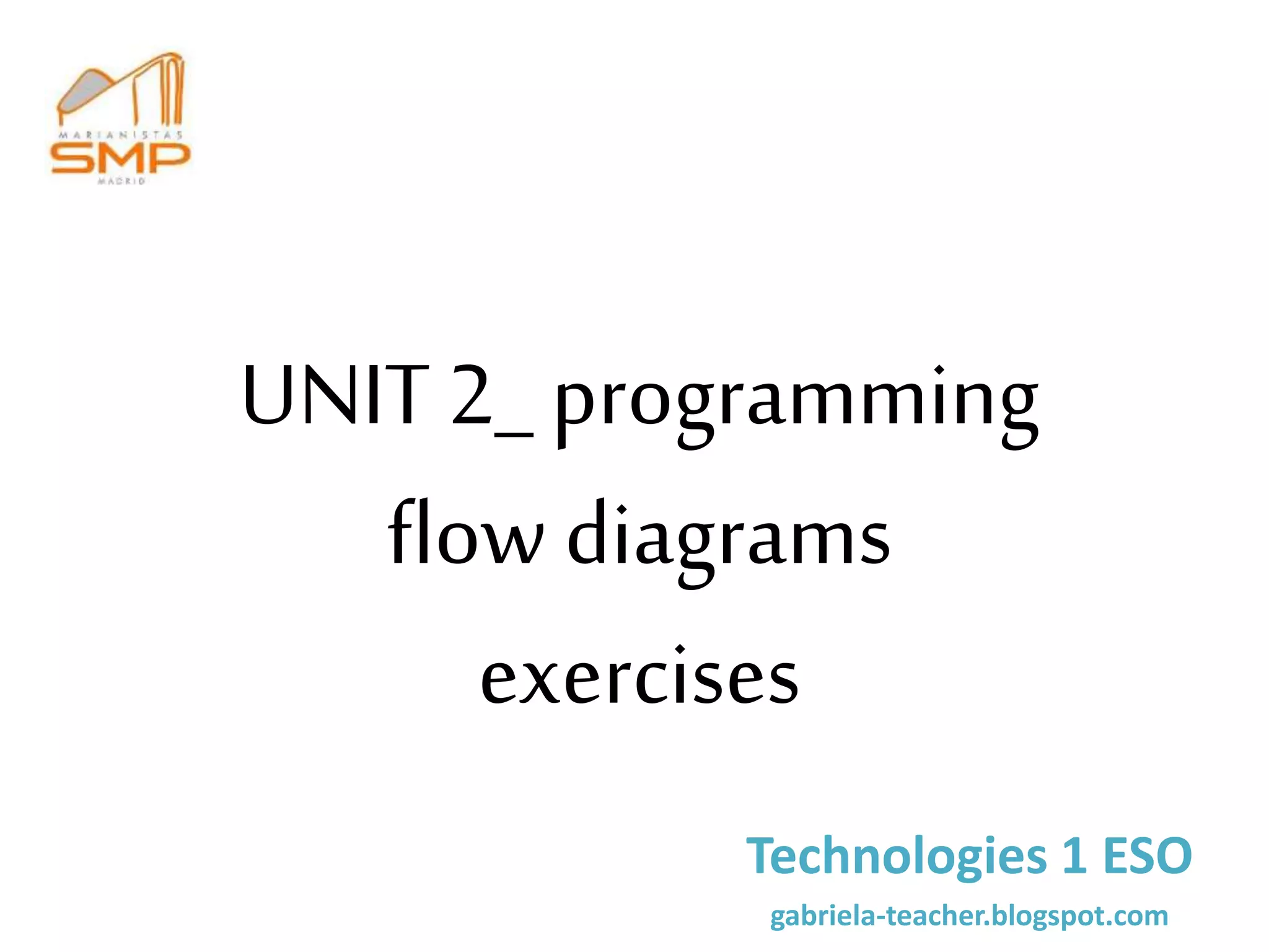 Presentation flow diagrams exercises | PPTX